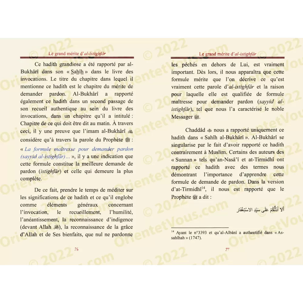 Le grand mérite d'al-istighfâr: Commentaire du hadith de la formule ...